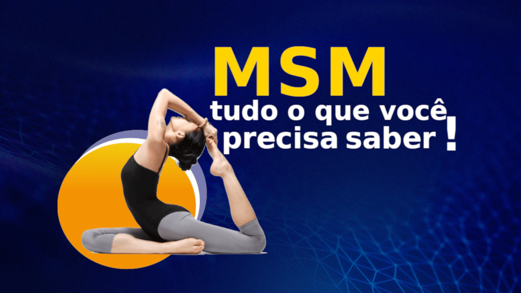 MSM - Tudo o que você precisa saber! - Quintal Apsen